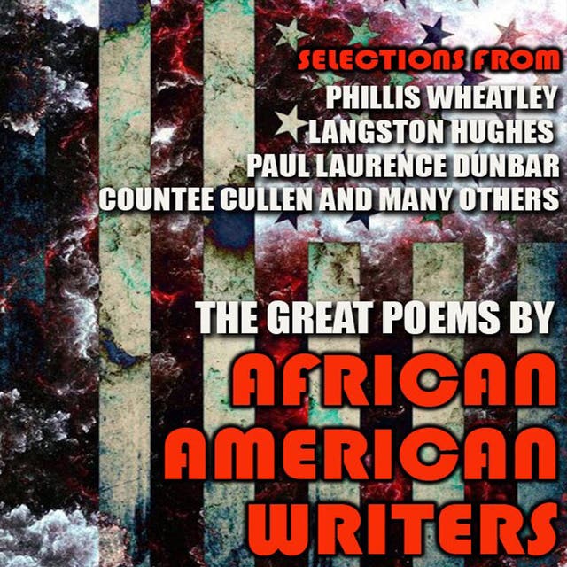 The Great Poems by African American Writers: Selections from Phillis ...