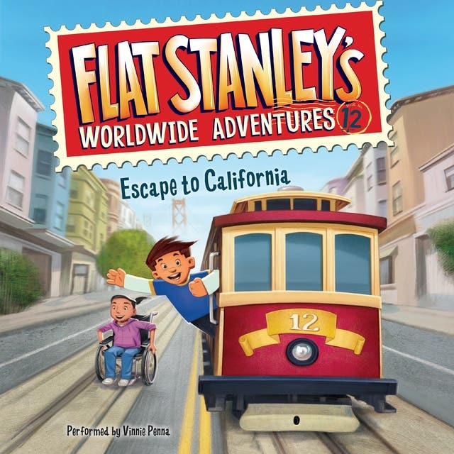 Flat Stanley's Worldwide Adventures #12: Escape to California - Lydbog ...