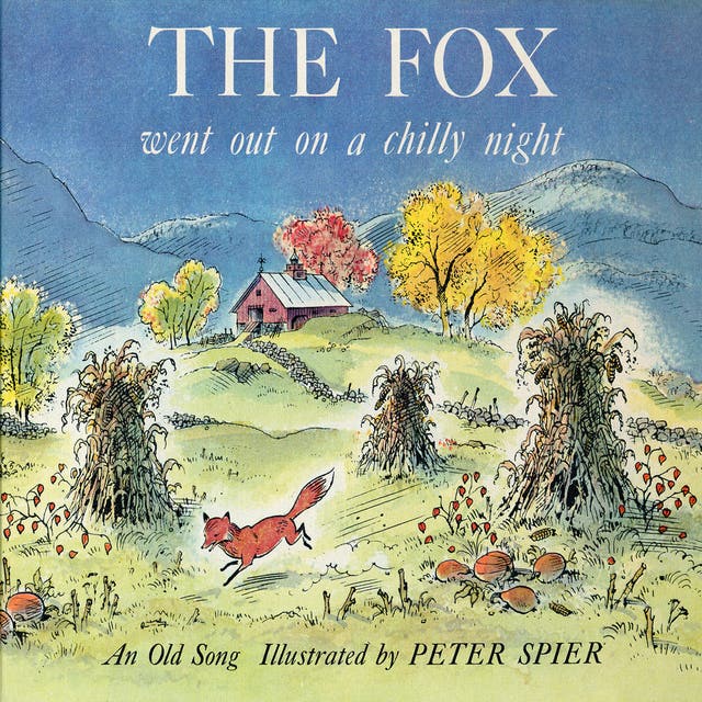 The Fox went out on a Chilly Night - 오디오북 - Peter Spier - ISBN ...