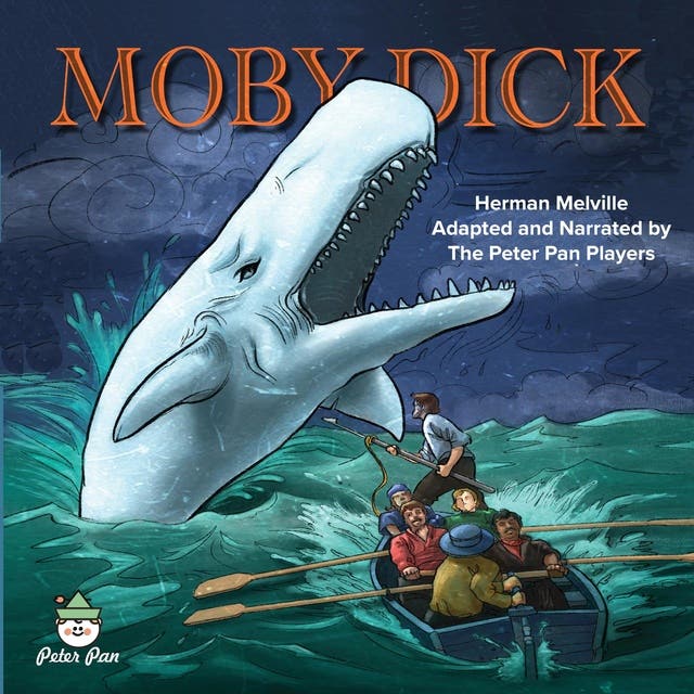 Moby Dick - Audiobook - Herman Melville, The Peter Pan Players - ISBN ...