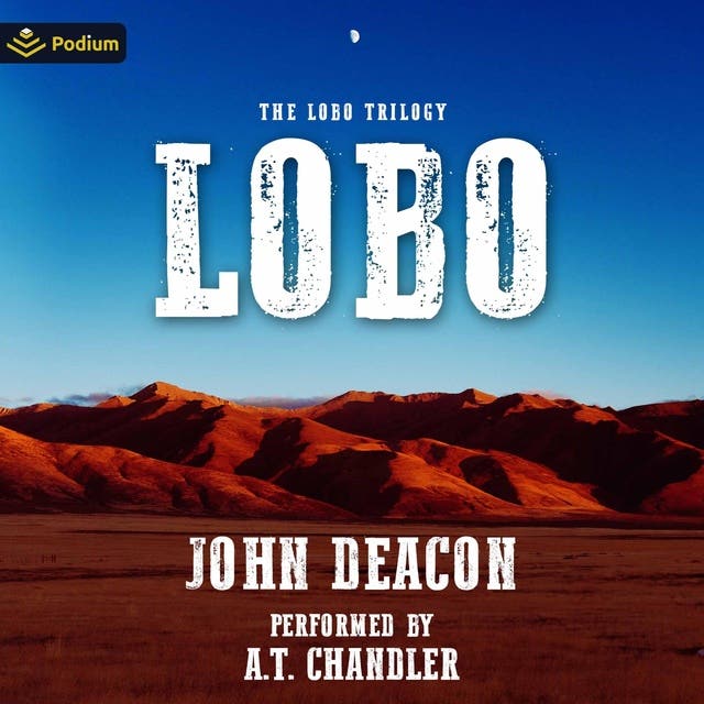 The Lobo Trilogy - A série de livros em Inglês - Storytel