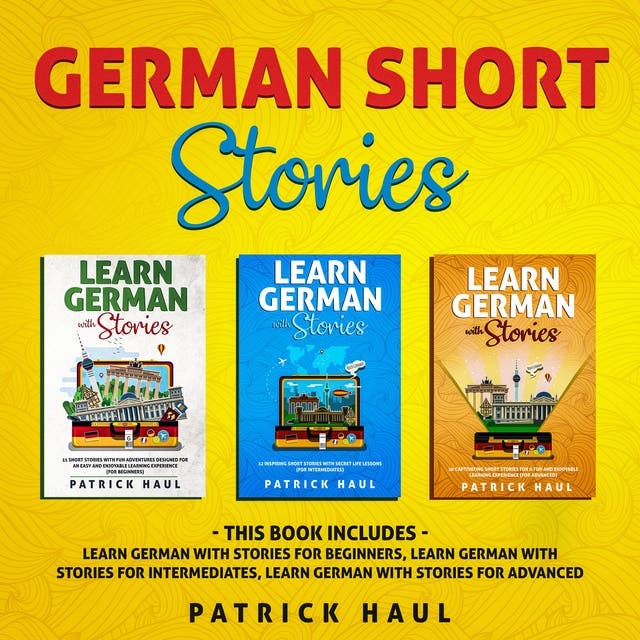 German Short Stories: This Book Includes - Learn German with Stories ...