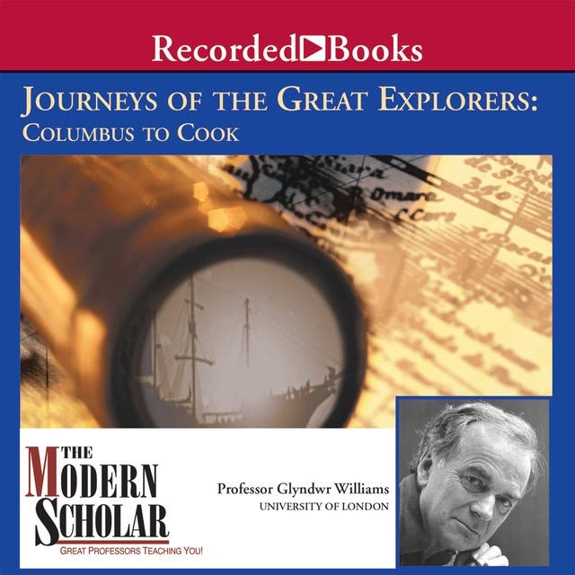 Journeys of the Great Explorers: Columbus To Cook - Sesli Kitap ...