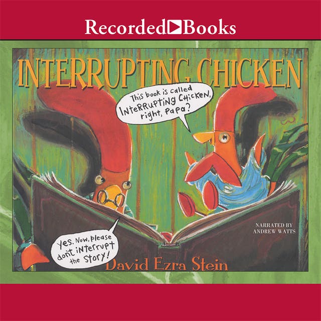 Interrupting Chicken - 오디오북 - David Ezra Stein - ISBN 9781470357177 ...