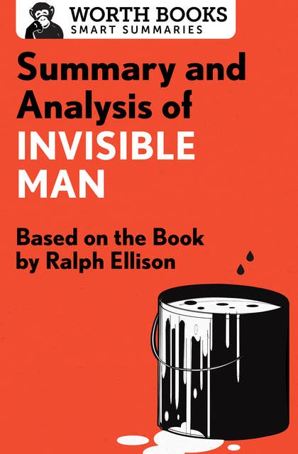 Summary and Analysis of Invisible Man: Based on the Book by Ralph ...