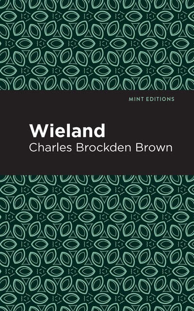 Wieland - Ebook - Charles Brockden Brown - ISBN 9781513273662 - Storytel Nederland
