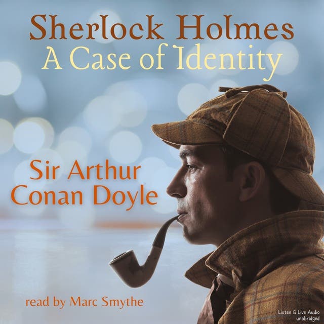 Sherlock Holmes, A Case of Identity - Ebook & Audiobook - Sir Arthur ...