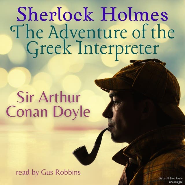 Sherlock Holmes: The Adventure of the Greek Interpreter - ספר מוקלט ...