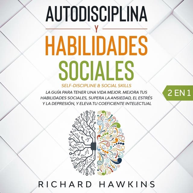 Autodisciplina y habilidades sociales [Self-Discipline & Social Skills ... Autodisciplina y habilidades sociales [Self-Discipline & Social Skills ...