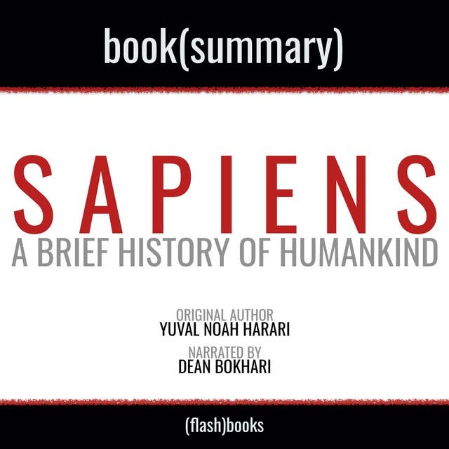 Sapiens By Yuval Noah Harari Key Takeaways Analysis And Review A