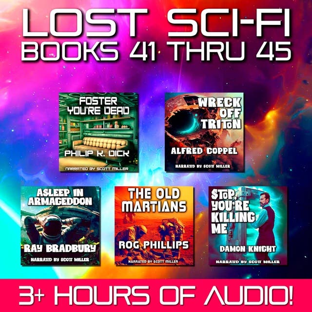 Lost Sci-Fi Books 41 thru 45: Atomic Anxiety, Martian Mysteries, and ...