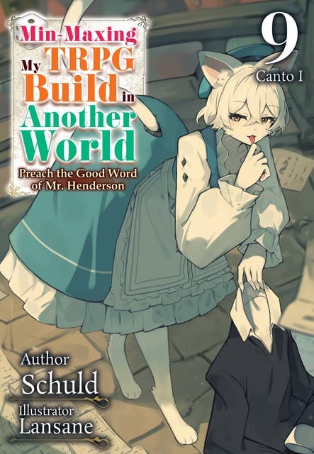 Min-Maxing My TRPG Build in Another World: Volume 9 Canto I - Ebook - Schuld - ISBN ...