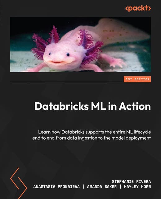 Databricks Ml In Action Learn How Databricks Supports The Entire Ml