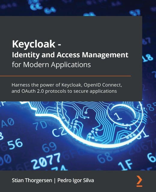 Keycloak - Identity and Access Management for Modern Applications ...
