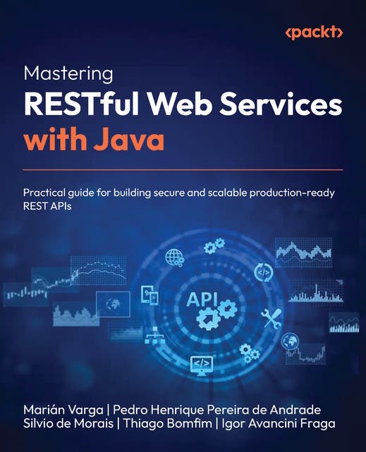 Mastering Restful Web Services With Java Practical Guide For Building