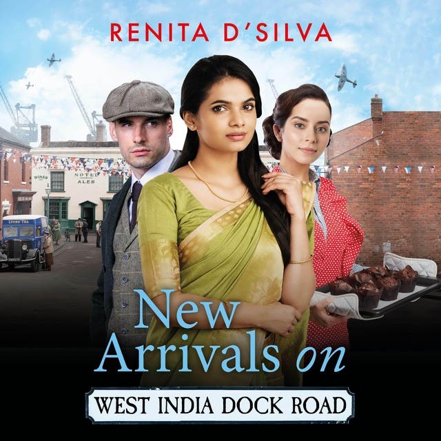 New Arrivals on West India Dock Road: Begin an utterly brilliant historical series from Renita D ...