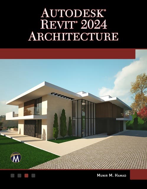 Autodesk® Revit® 2024 Architecture: Mastering Building Design with BIM - Ebook - Mercury ...