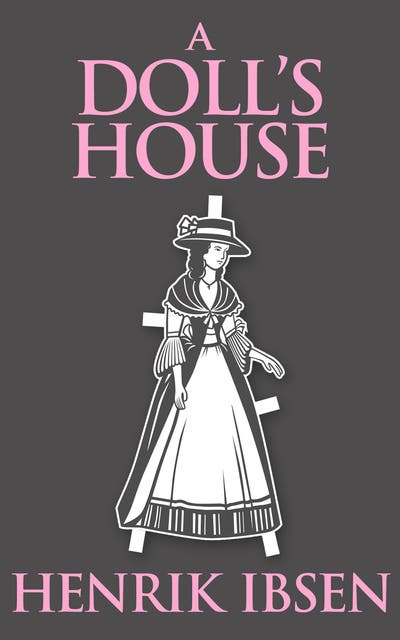 A Doll's House - Ebook - Henrik Ibsen - ISBN 9781974997619 - Storytel