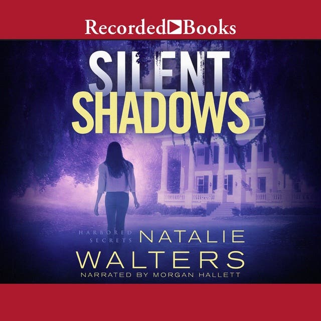 Silent Shadows - دفتر الصوت - Natalie Walters - ISBN 9781980064268 - ستوريتل