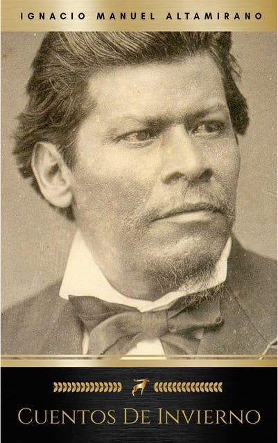 Cuentos De Invierno - eBook - Ignacio Manuel Altamirano - ISBN ...