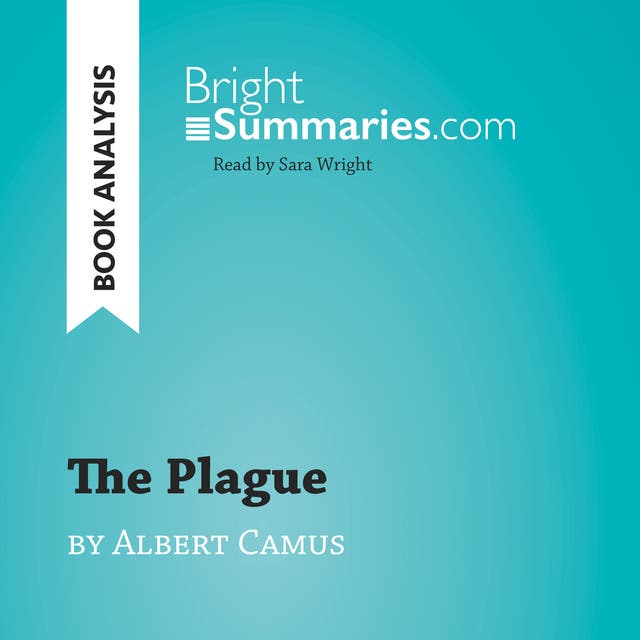 The Plague by Albert Camus (Book Analysis): Detailed Summary, Analysis ...