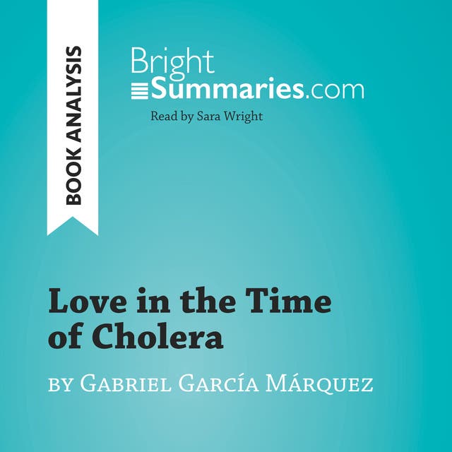Love in the Time of Cholera by Gabriel García Márquez (Book Analysis ...