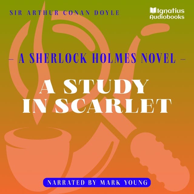 A Study in Scarlet: A Sherlock Holmes Novel - Audiolibro - Sir Arthur ...