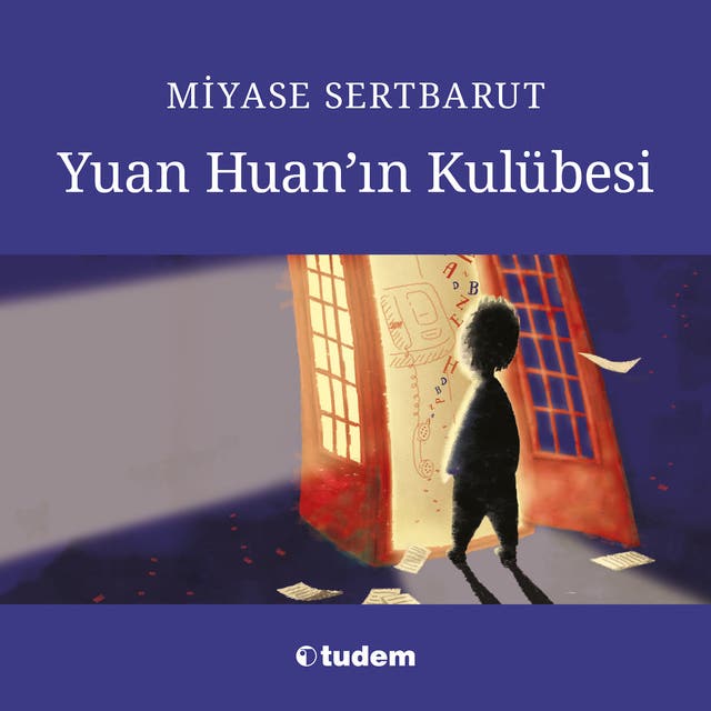 Yuan Huan'ın Kulübesi - E-Kitap & Sesli Kitap - Miyase Sertbarut - ISBN 9786052854556 ...