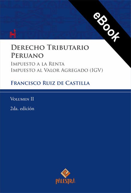 Derecho Tributario Peruano Vol Ii 2da Edición Impuesto A La Renta