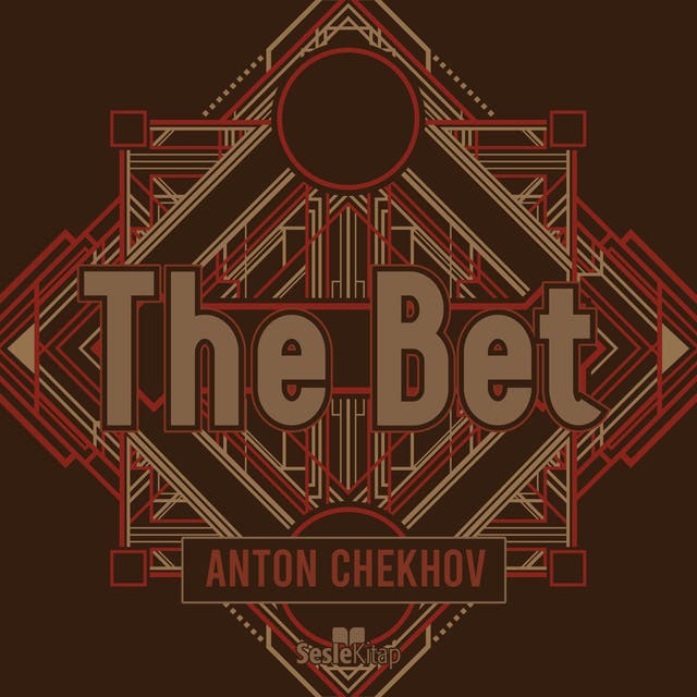 The Bet - Hljóðbók - Anton Chekhov - ISBN 9786258320107 - Storytel