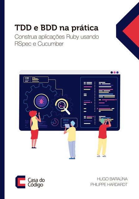 Tdd E Bdd Na Prática Construa Aplicações Ruby Usando Rspec E Cucumber Ebook Hugo Baraúna 3131