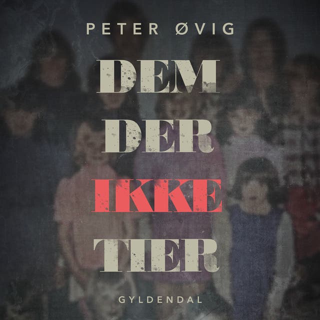 Dem, der ikke tier: Når ofre bliver helte: Seksuelle overgreb på danske børnehjem - E-bog ...