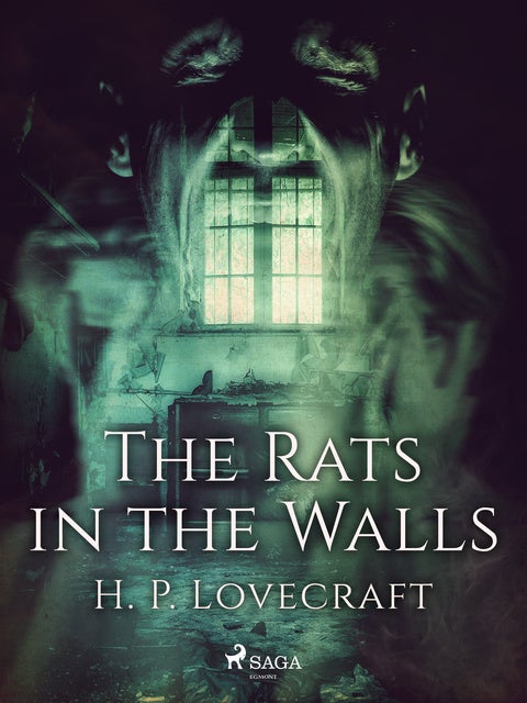 The Rats in the Walls - eBook - H.P. Lovecraft - Storytel