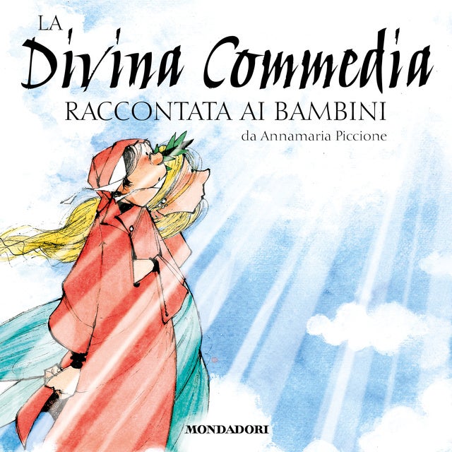 La Divina Commedia raccontata ai bambini - Аудиокнига - Annamaria ... La Divina Commedia raccontata ai bambini - Аудиокнига - Annamaria ...
