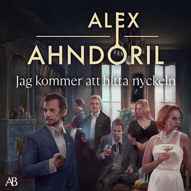 Jag kommer att hitta nyckeln - Ljudbok & E-bok - Alex Ahndoril - ISBN ...