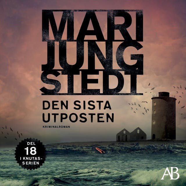 Den sista utposten - Ljudbok & E-bok - Mari Jungstedt - ISBN 9789100805449 & 9789100183776 ...