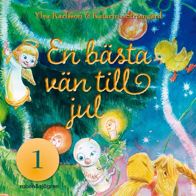 En bästa vän till jul : Julkalender 2023 - Ljudbok - Ylva Karlsson - ISBN 9789129745368 - Storytel