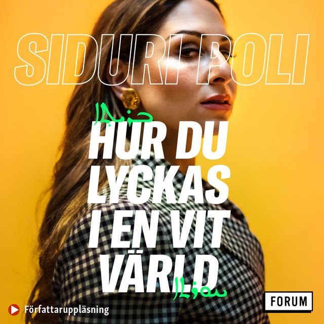 Hur du lyckas i en vit värld - E-bok & Ljudbok - Siduri Poli - ISBN 9789137156187 ...