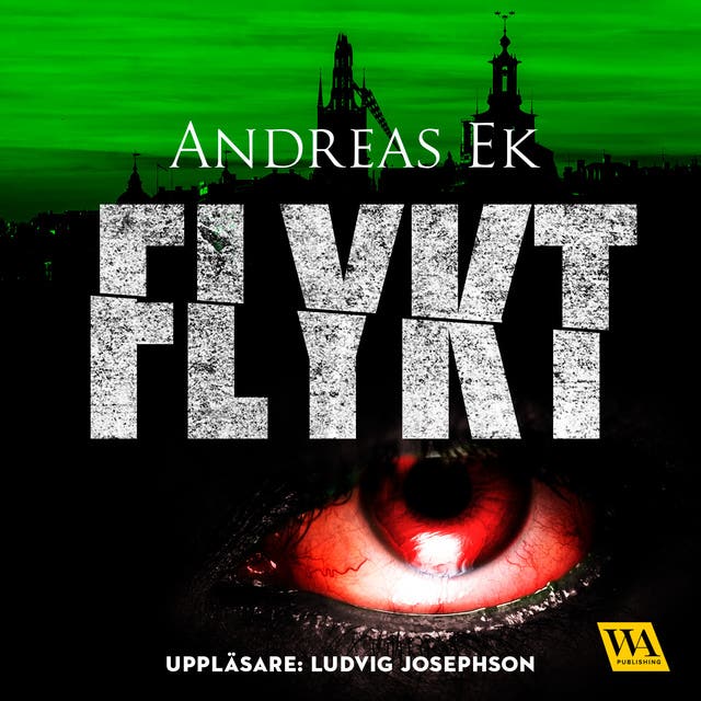 Flykt - E-bok & Ljudbok - Andreas Ek - ISBN 9789178299430 & 9789178299423 - Storytel