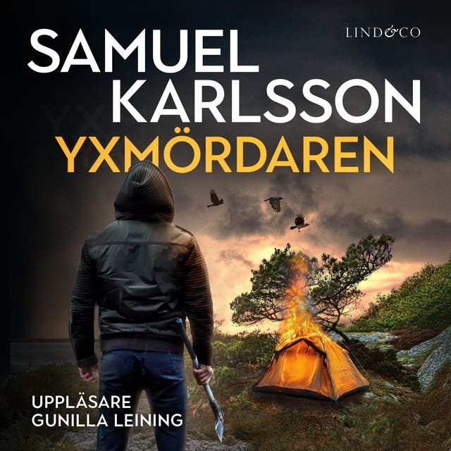 Yxmördaren - E-bok & Ljudbok - Samuel Karlsson - ISBN 9789180536417 & 9789189809017 - Storytel