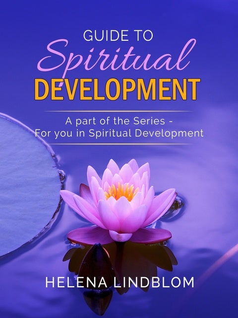 Guide to Spiritual Development - Lydbok - Helena Lindblom - Storytel