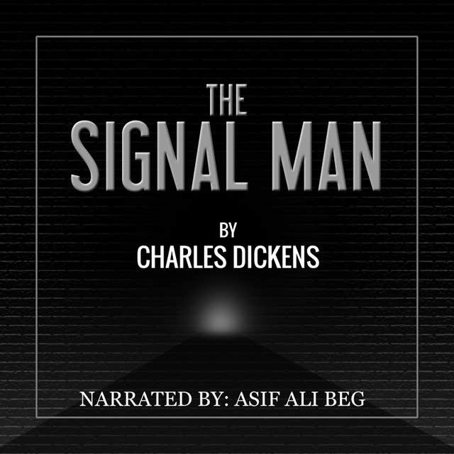 The Signal Man - 오디오북 - Charles Dickens - ISBN 9789353377014 - Storytel