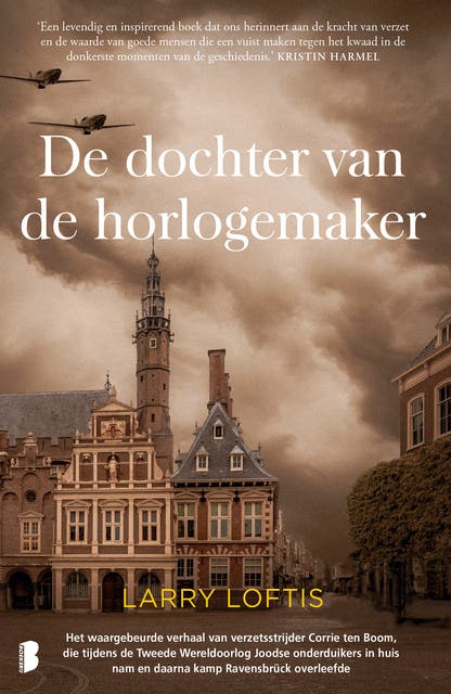 De dochter van de horlogemaker: Het waargebeurde verhaal van ... De dochter van de horlogemaker: Het waargebeurde verhaal van ...