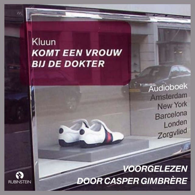 Komt Een Vrouw Bij De Dokter Luisterboek Kluun Isbn 9789462532557 Storytel Nederland