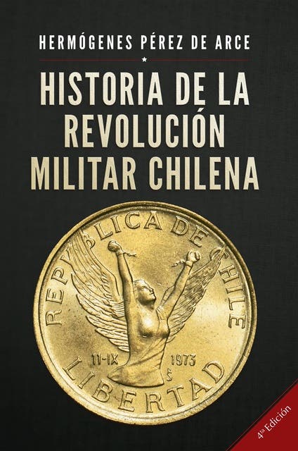 Historia de la Revolución Militar Chilena 4a Edición - Ebook ...
