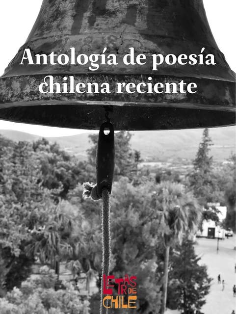 Antología de poesía chilena reciente - Ebook - Iván Quezada - ISBN ...