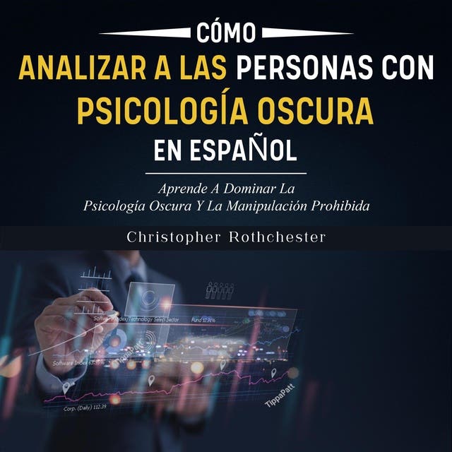 Cómo analizar a las Personas con Psicología Oscura en español/ How to ...