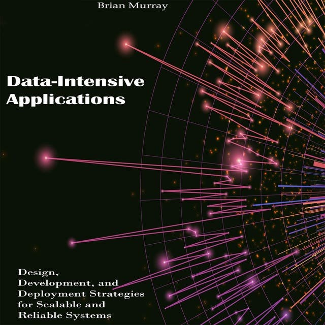 Data-Intensive Applications: Design, Development, and Deployment ... Data-Intensive Applications: Design, Development, and Deployment ...