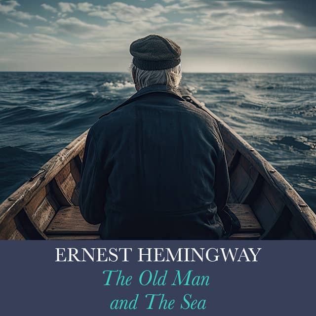 The Old Man and the Sea(노인과 바다) : 중학교 영어로 다시 듣는 세계명작 16 - Audiobook ...