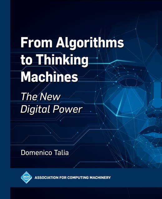 From Algorithms to Thinking Machines: The New Digital Power - Ebook - Domenico Talia - ISBN ...